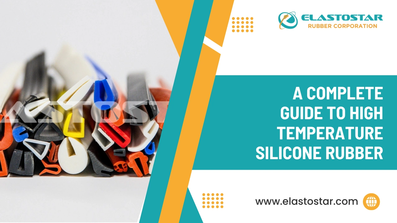 High Temperature Silicone Rubber | Heat Resistance Guide