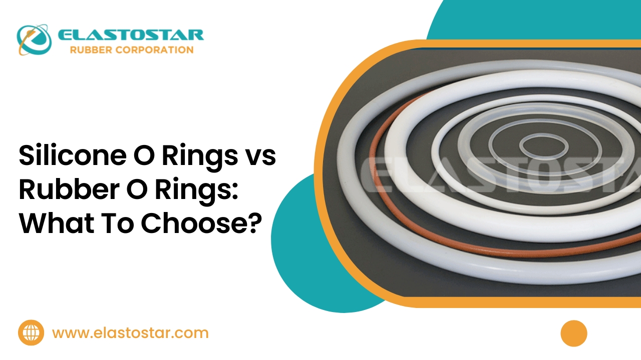 Silicone O Rings Vs Rubber O Rings: What’s The Best Choice?