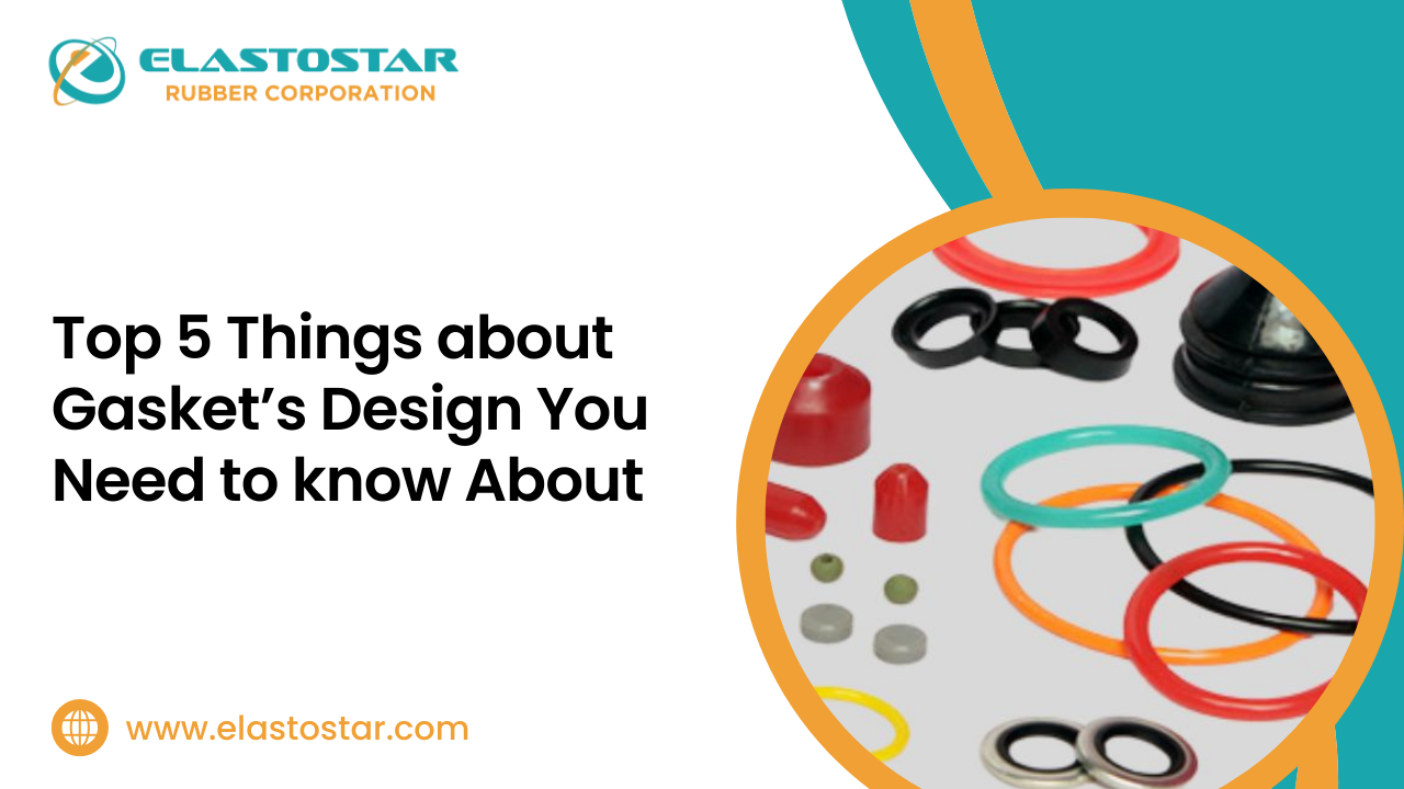 Gaskets Designs: 5 Things You Need To Know About