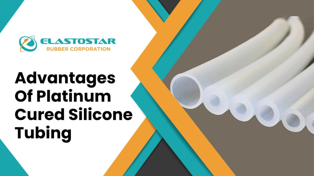 Top 5 Benefits Of Platinum Cured Silicone Rubber