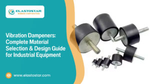 Vibration Dampeners For Industrial Equipment | Design Guide