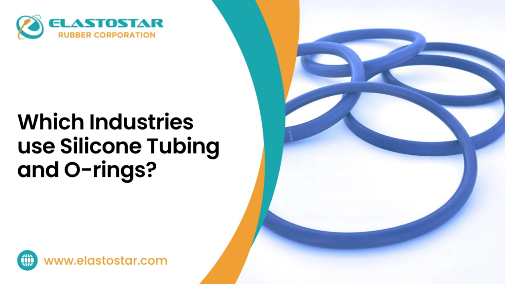 Industries That Use Silicone Tubing & O-rings